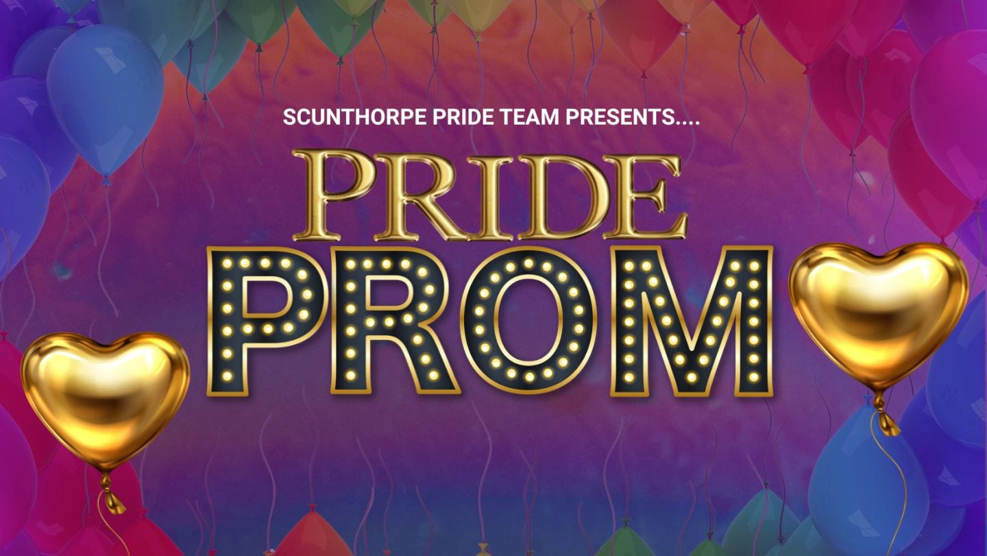 Pride Prom with Scunthorpe Pride – Scunthorpe Pride